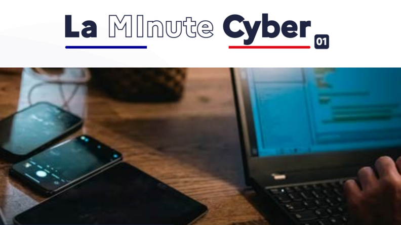 Parution de La MInute Cyber - Gendinfo - Gendarmerie nationale